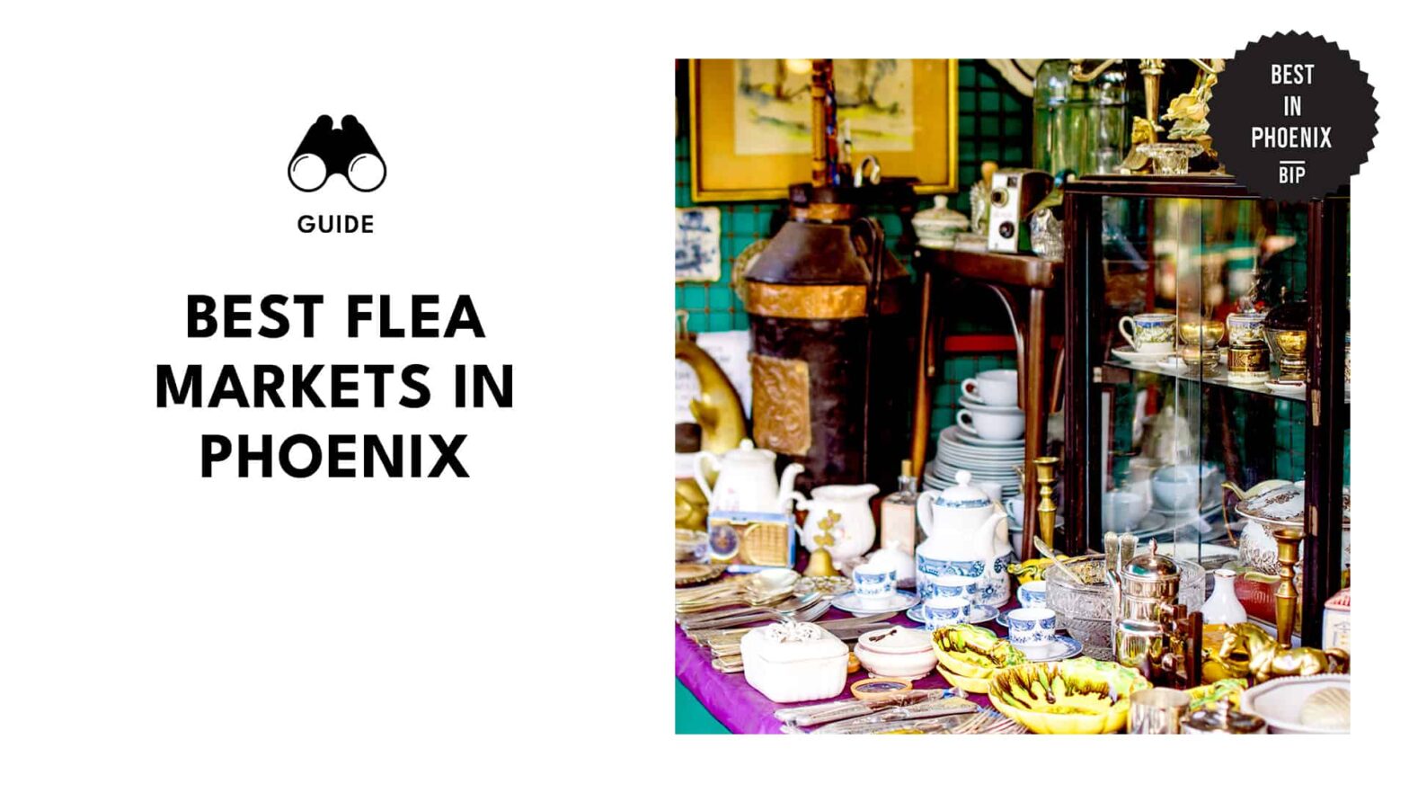21 Must-Visit Flea Markets in Phoenix [2026 ]