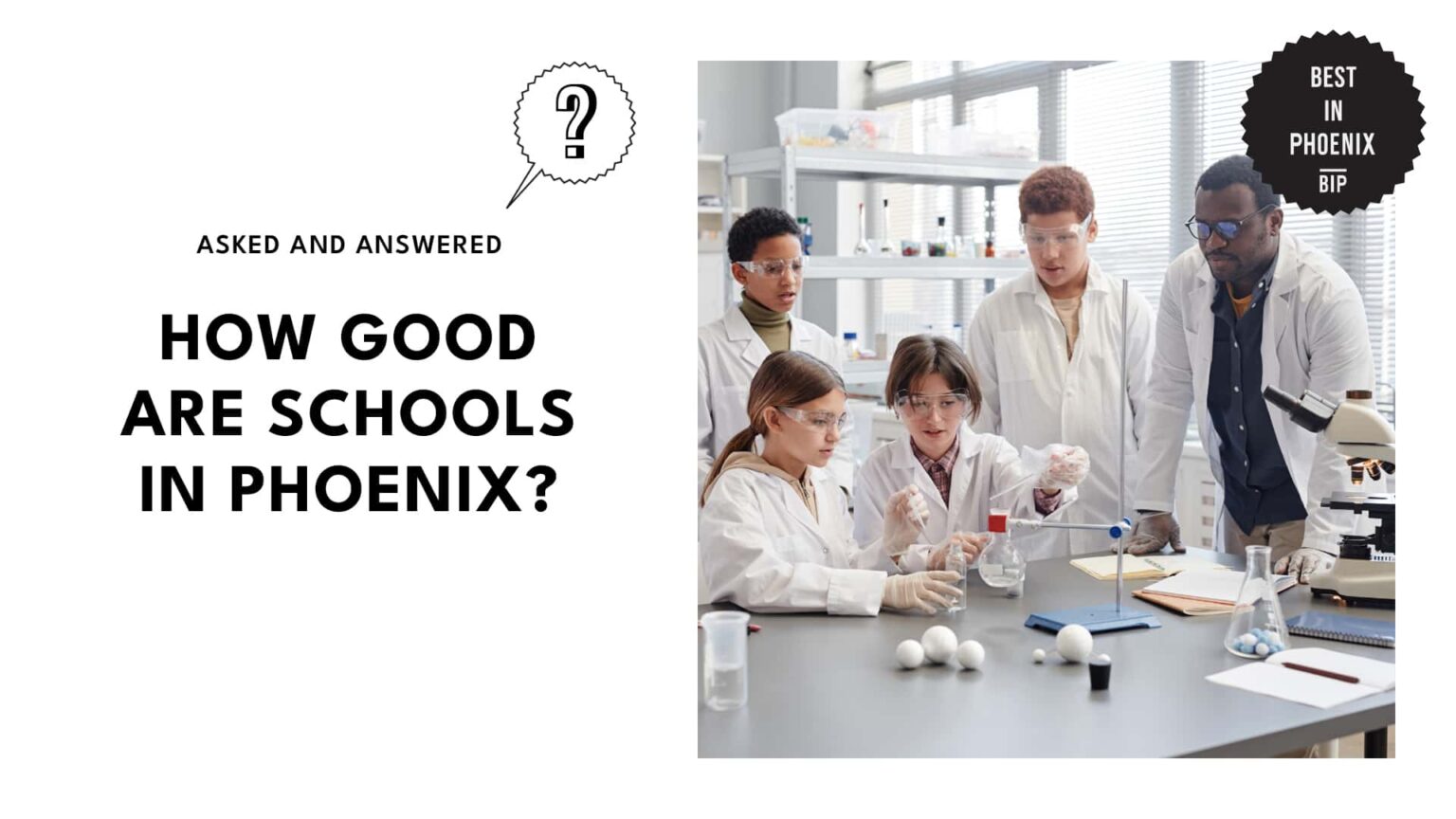 Top-Rated Phoenix Schools: Which Is Right for Your Child? [2025 ]