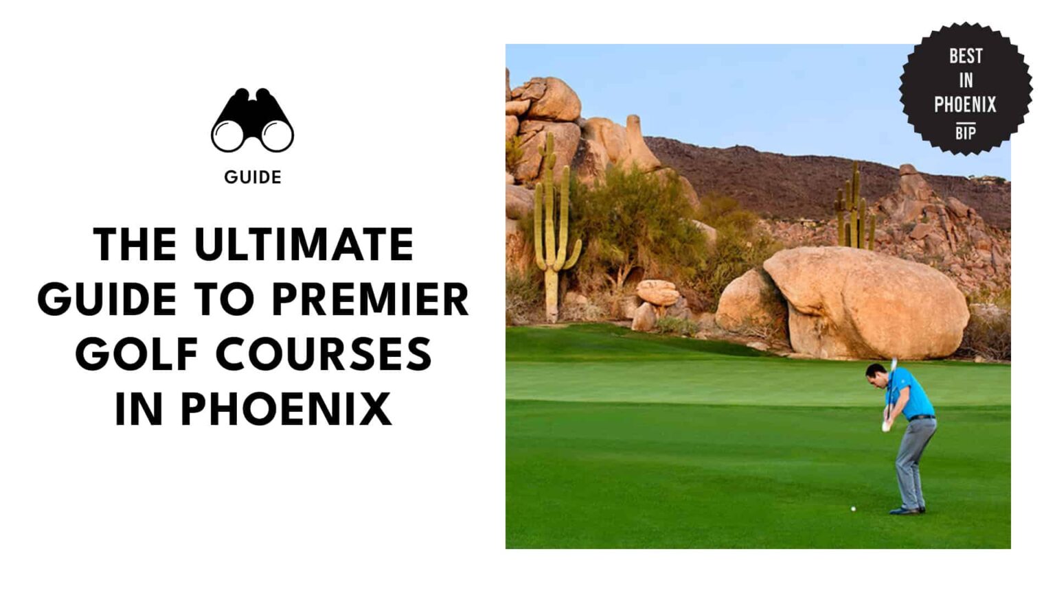 The 27 Must-Play Golf Courses in Phoenix [2026]