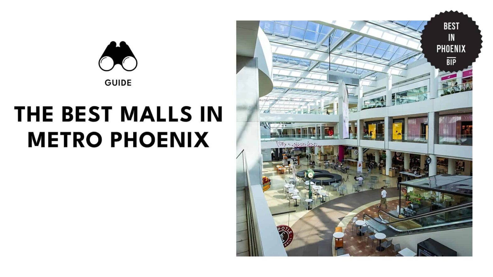 The Ultimate Guide to Best Malls in Phoenix [2026]