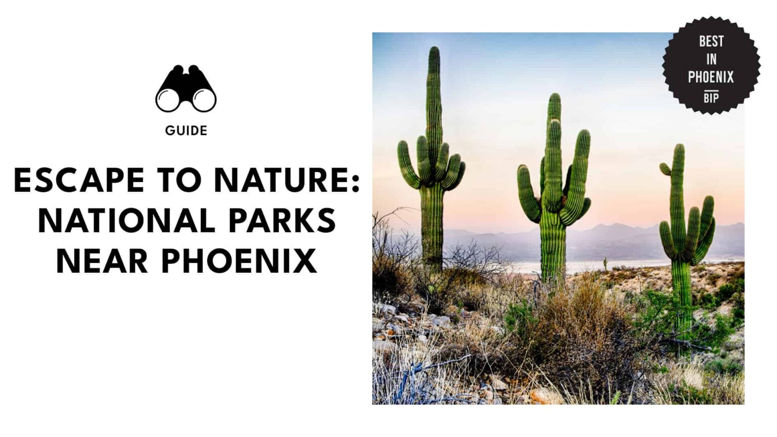 23 National Parks Waiting to be Discovered Near Phoenix