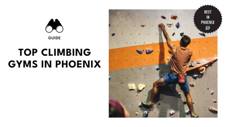 Forget Spidey Sense - Climb Like a Pro at These 10 Phoenix Climbing Gyms