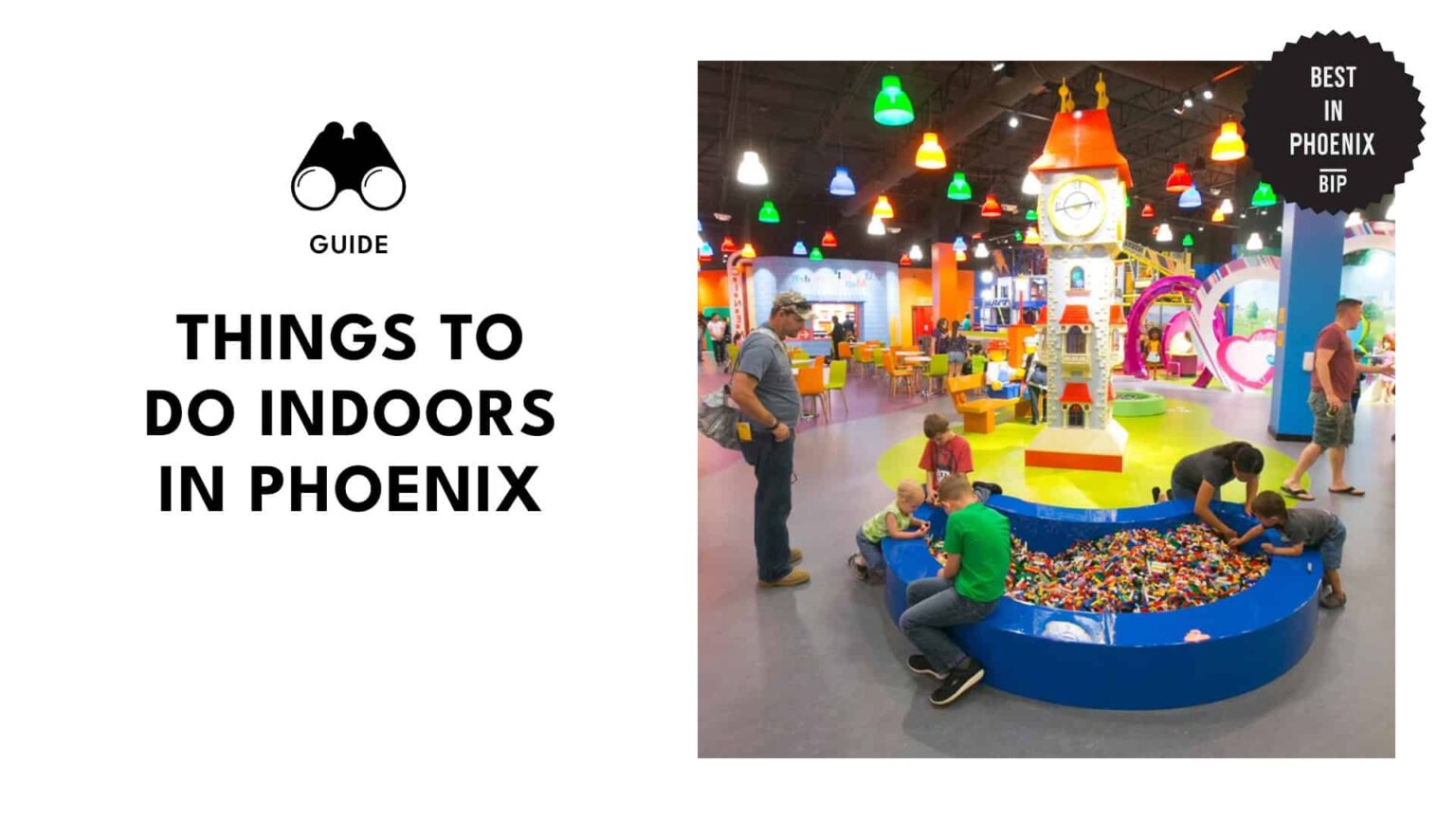 Beat the Heat: 21 Epic Indoor Adventures To Try in Phoenix