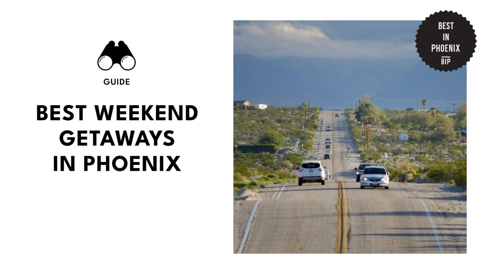 14 Weekend Getaways from Phoenix Ideal for Weekday Professionals