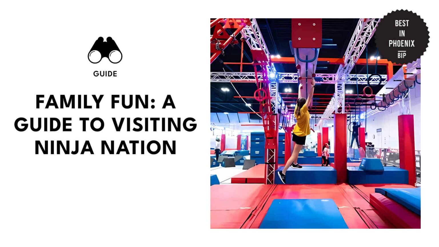 All You Need To Know Before Visiting Ninja Nation in Phoenix