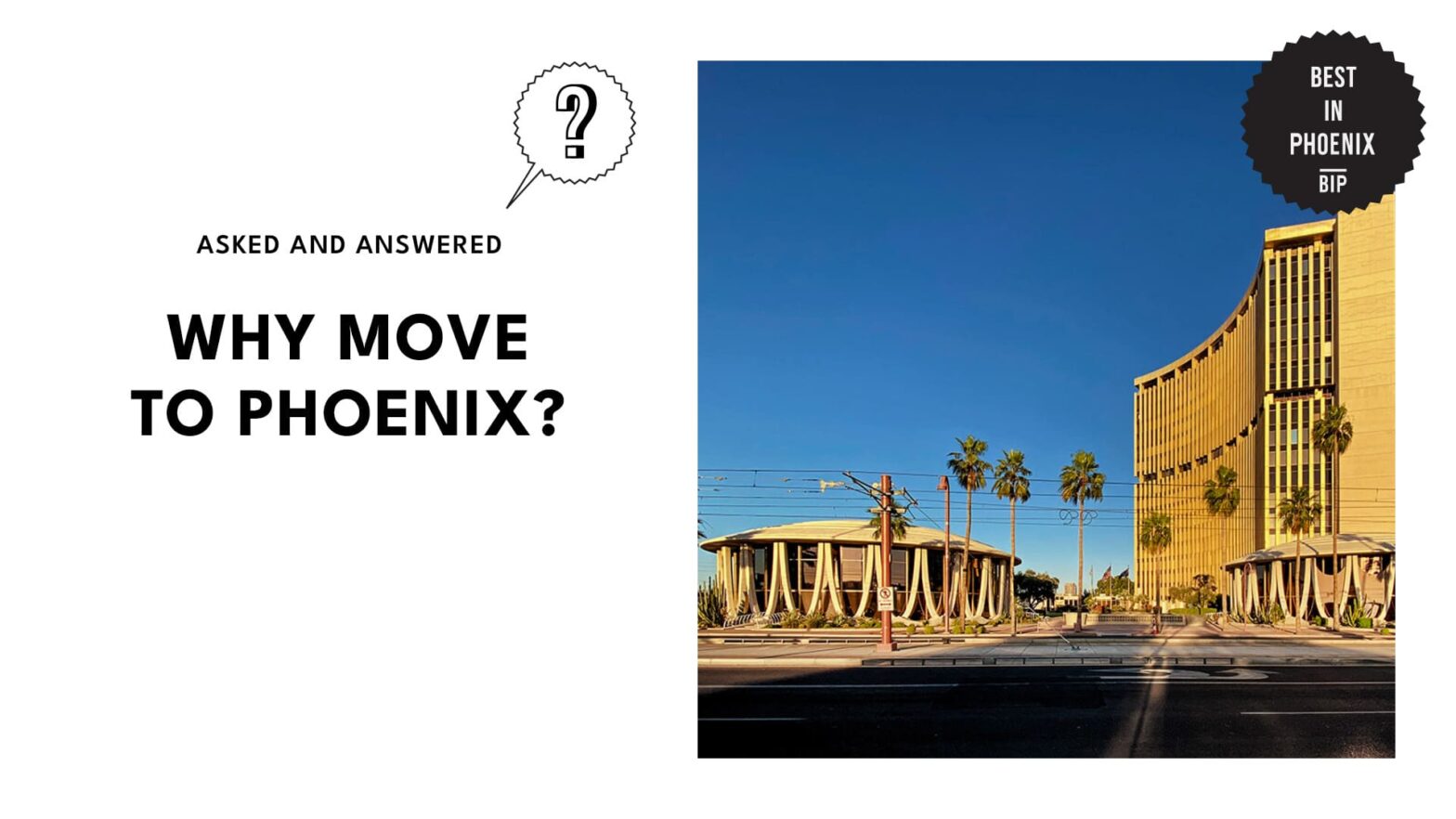 12 Reasons Phoenix is the Best Place for a Fresh Start