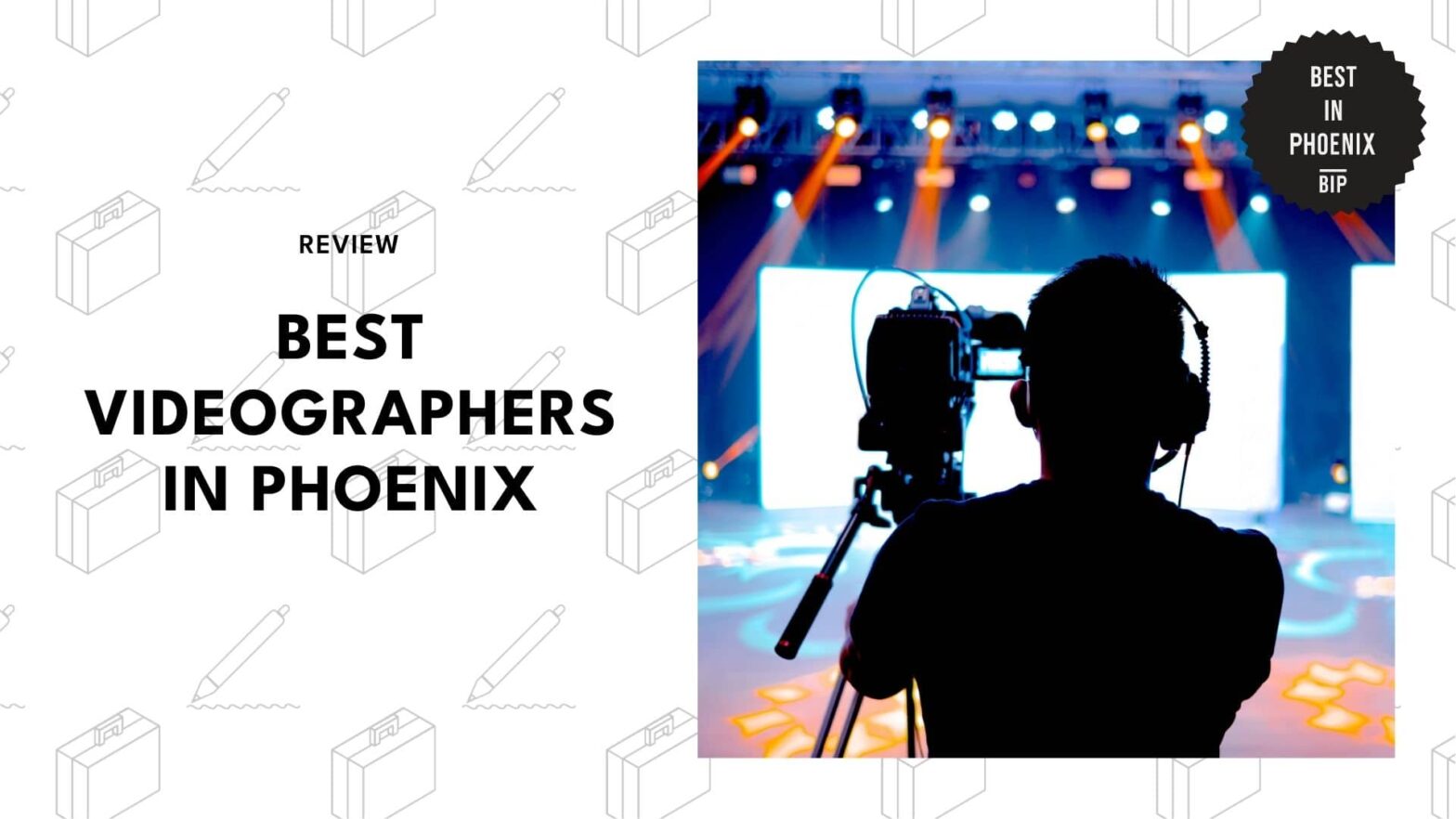 The 6 Phoenix Videographers That Bring Memories to Life [2026 ]