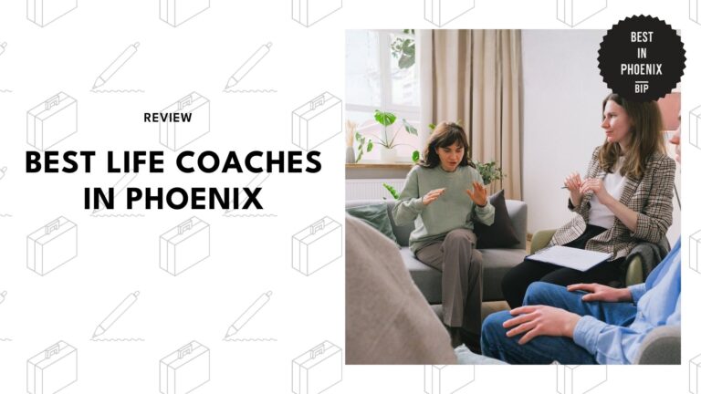 Top 5 Life Coaches in Phoenix That’ll Simplify Adulting [2026 ]